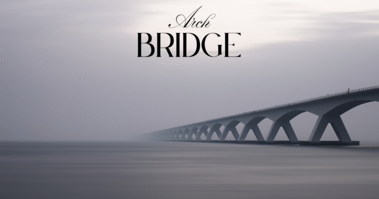 The 7 Main Types of Bridges: A Comprehensive Guide